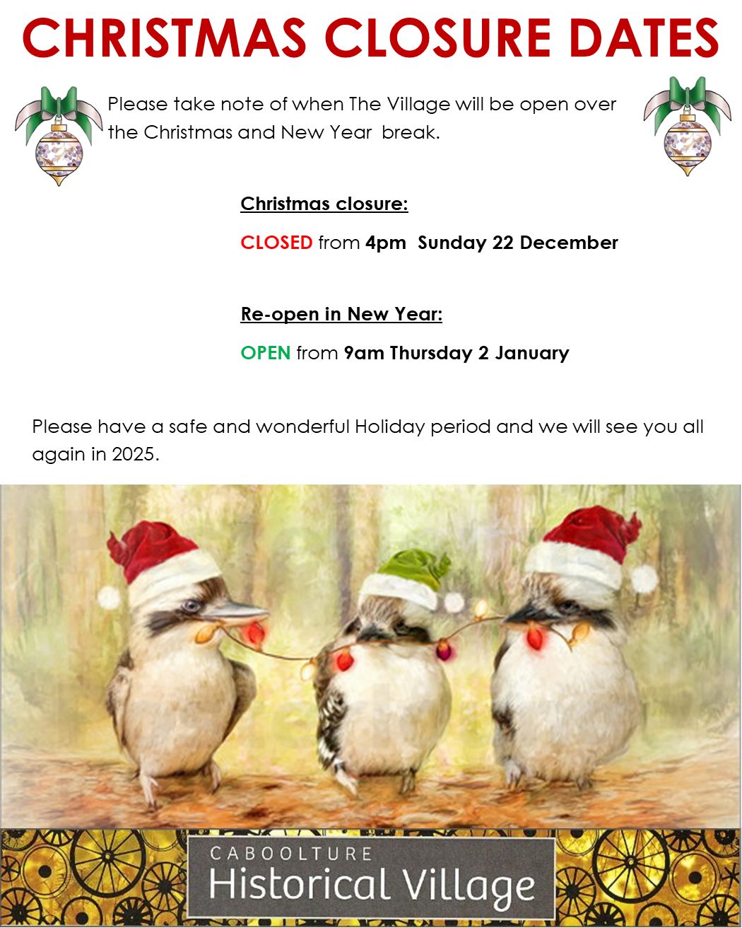 2024 CHRISTMAS CLOSURE DATES - Caboolture Historical Village